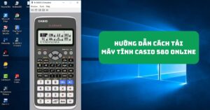 Máy tính Casio FX-580VN X: Đánh giá, 521 tính năng, Giá & Mua ở đâu?