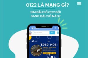 0122 là mạng gì? 0122 đổi thành đầu số nào?