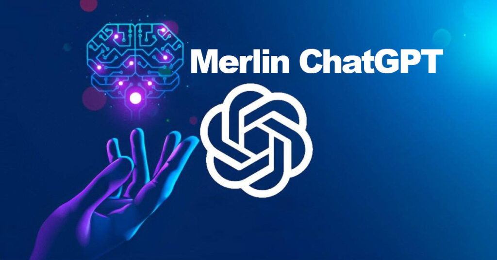 Merlin ChatGPT là gì? Hướng dẫn cài đặt và cách sử dụng