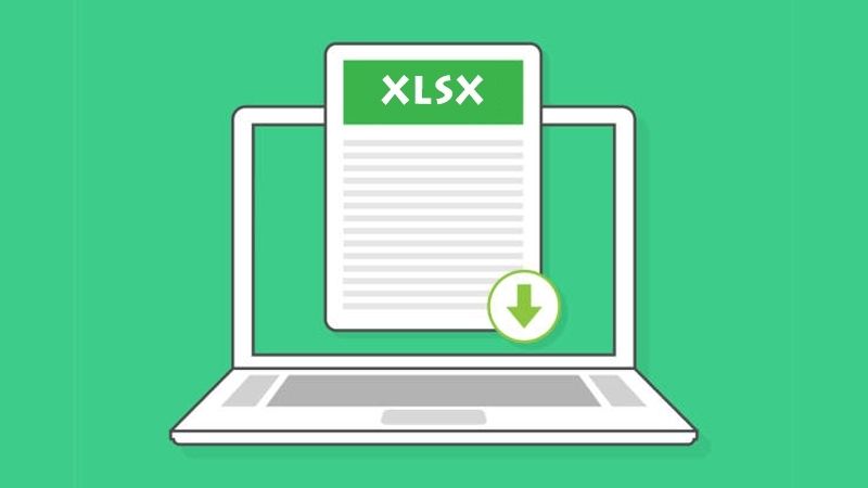 XLSX là gì? Cách chuyển file XLSX sang XLS, CSV, PDF đơn giản