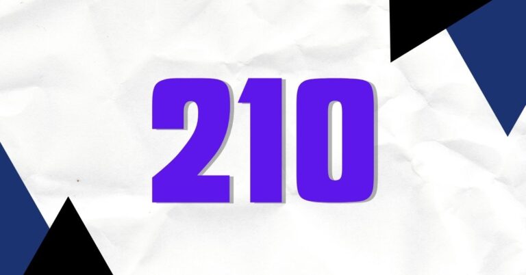 210 là gì? Ý nghĩa thật sự của số 210 trong nhiều lĩnh vực