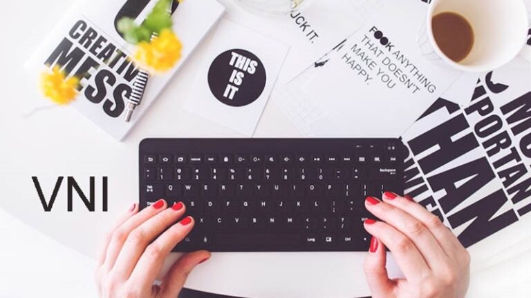 Cách gõ tiếng Việt có dấu bằng bộ gõ Telex, VNI trên Unikey