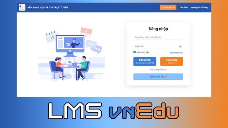 Cách đăng nhập, học và thi trực tuyến trên vnEdu LMS
