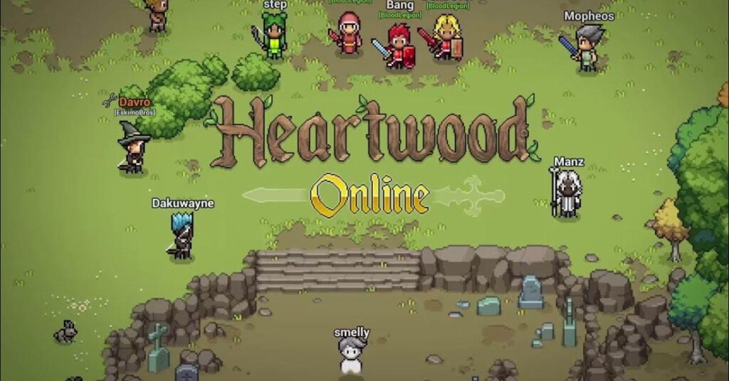 Heartwood Online: Nhập vai trực tuyến đầy thử thách
