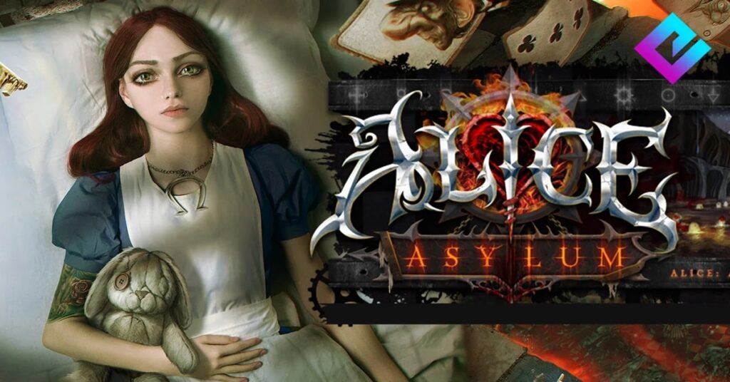 Nỗ lực kéo dài hàng thập kỷ để tạo ra Alice: Asylum đã đến hồi kết