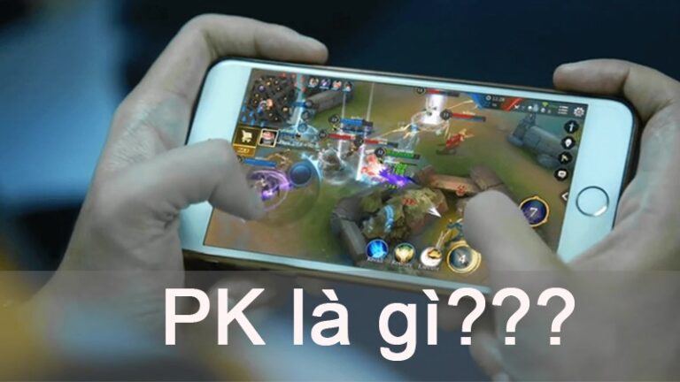 PK là gì? Nguồn gốc và cách hiểu phổ biến nhất về PK