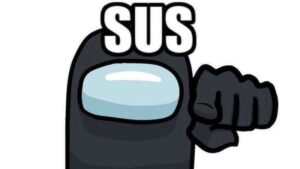 SUS là gì? Giải mã độ viral khủng của từ SUS trong Among Us