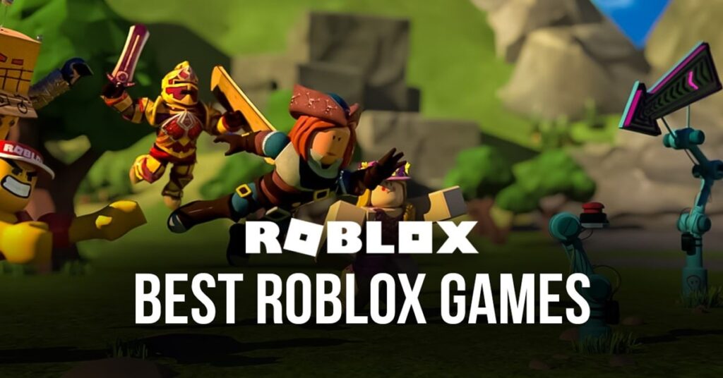 Tìm Hiểu Cách Chơi Các Tựa Game Nên Chơi Trong Kho Game Roblox