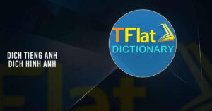 Hướng dẫn download từ điển TFlat online cho máy tính