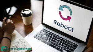 Reboot là gì? Khác gì với reset máy tính? Cách reboot laptop, PC