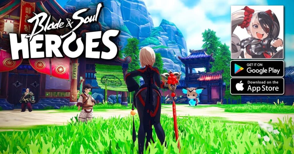 Blade & Soul Heroes: Huyền thoại trở lại với phong cách mới