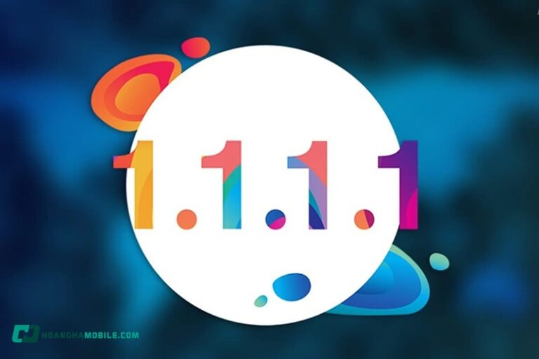 1.1.1.1 Faster Internet là gì? Cách tải, cài đặt app để kết nối mạng